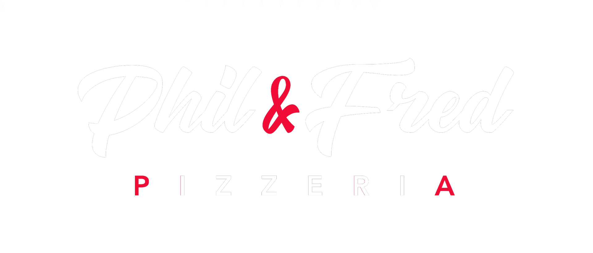 Phil & Fred Pizzeria - Trouvez notre prochaine pizza